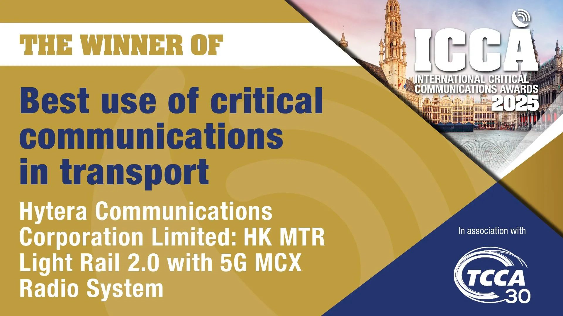 海能达荣获ICCAs 2025大奖，5G MCX关键通信系统赋能香港地铁2.0升级_财富号_东方财富网